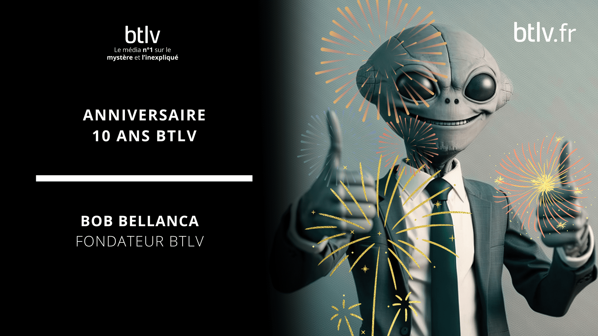 Anniversaire 10 ans BTLV