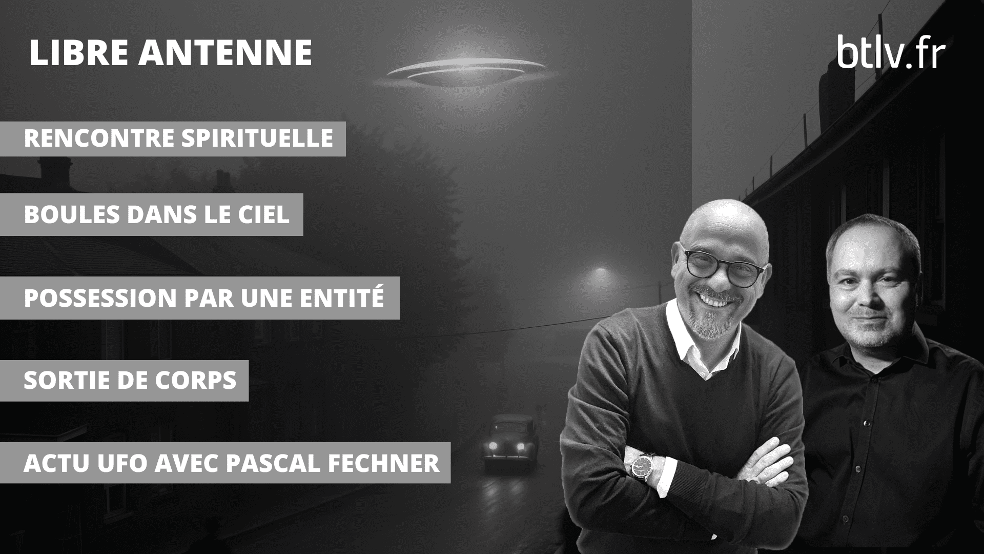 Libre antenne : rencontre spirituelle, boules dans le ciel, possession ...